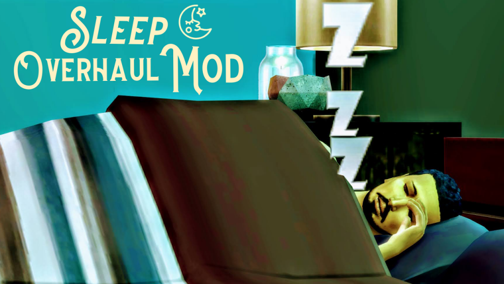 SIMS 4 SLEEP OVERHAUL MOD – WICKED PIXXEL SIMS 4 SLEEP OVERHAUL MOD – WICKED PIXXEL