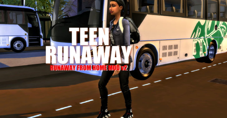 RUNAWAY FROM HOME MOD – UPDATE | THE SIMS 4 – WICKED PIXXEL
