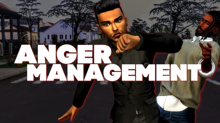 ANGER MANAGEMENT MOD | THE SIMS 4 MODS – WICKED PIXXEL