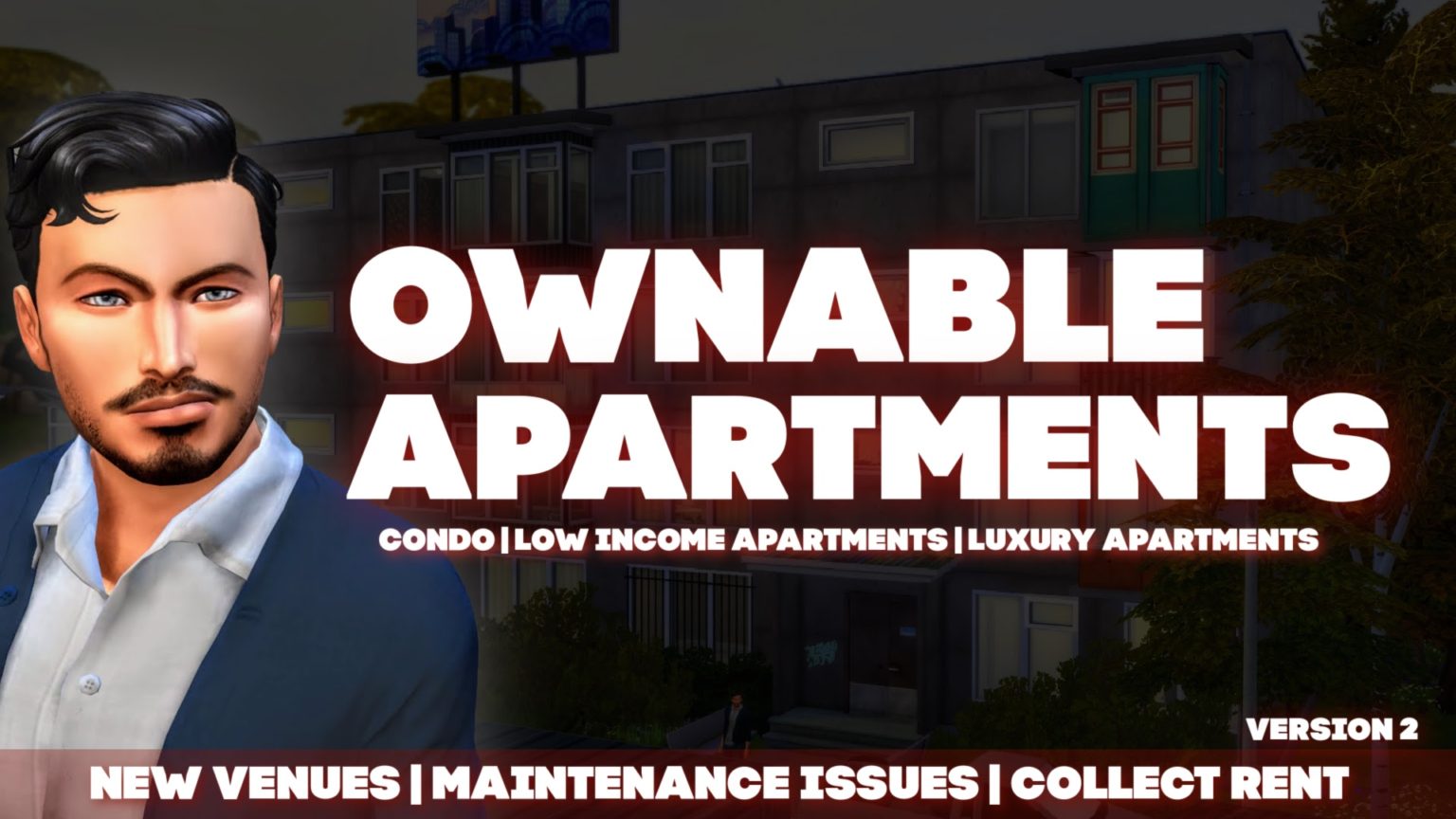 OWNABLE APARTMENTS MOD | THE SIMS 4 MODS – WICKED PIXXEL