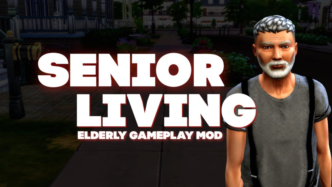 SENIOR LIVING MOD | THE SIMS 4 MODS – WICKED PIXXEL